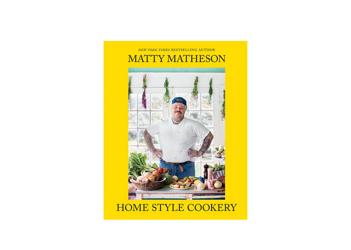 Matty Matheson Home Style Cookery | Giftagram